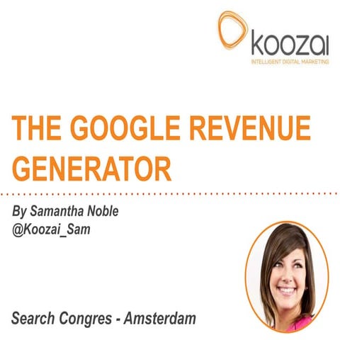 The Google Revenue Generator | PPT