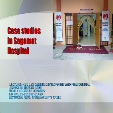 Final segamat hospital | PPTX