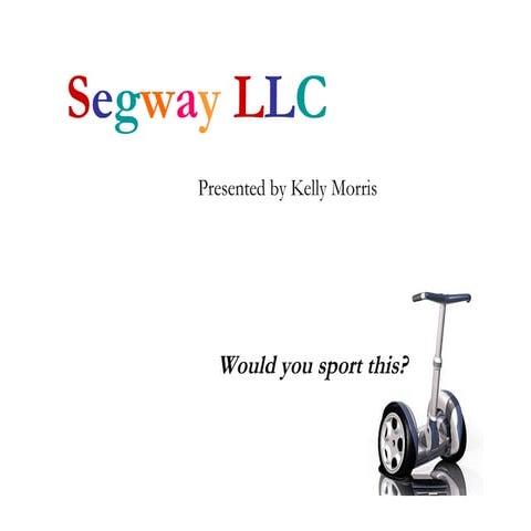 The Viability of Segways for College Students | PPT