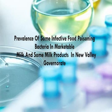 prevalence of food poisoning bacteria in milk and milk products | PPTX