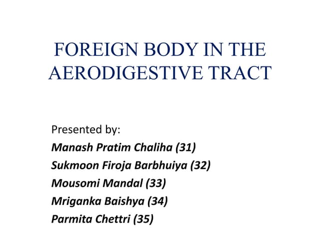 Pediatric airway foreign body | PPT