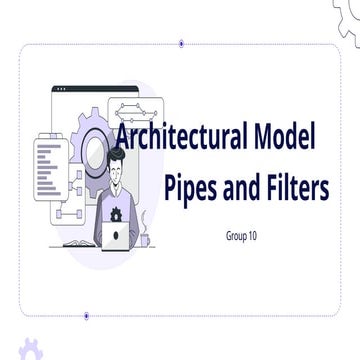 Architectural Model Pipes and Filters Software Engineering | PPTX