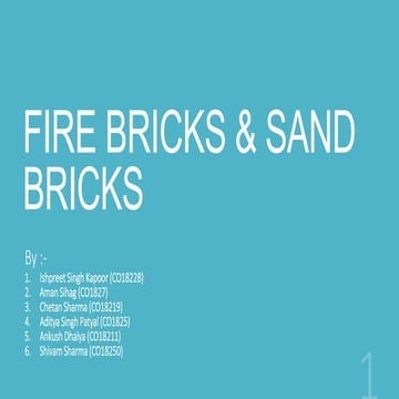Fire bricks and sand lime bricks | PPT