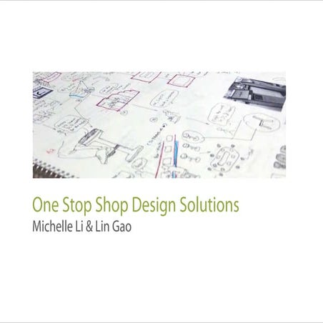 One Stop Shop Design Presentation | PDF