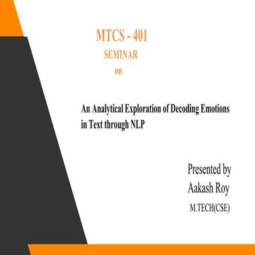An Analytical Exploration Of Decoding Emotions In Text Through Nlp Ppt