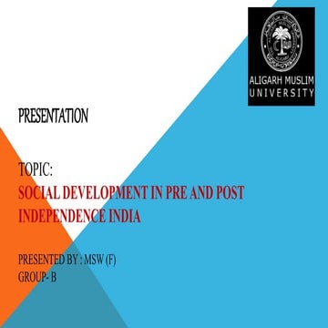 Final social dev(pre&post independence) 1 | PPTX