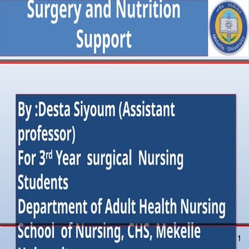 Final Surgery and Nutrition Support.pptx