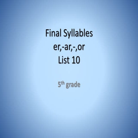 Final syllables er ar or 10 | PPTX