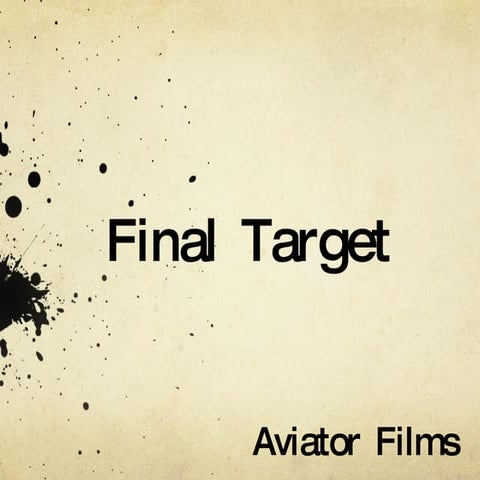 Group 50 'Final Target' | PPT