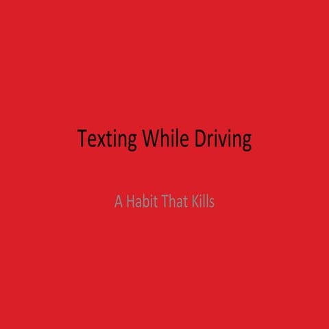 Final texting while driving | PPT