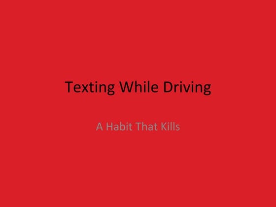 Texting while driving by sarah khalifa | PPT
