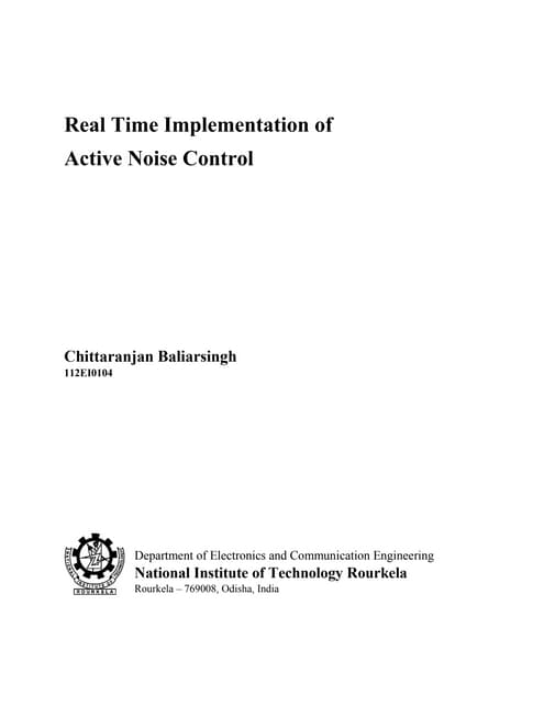 Real Time Implementation of Active Noise Control | PPT