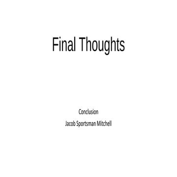 Final thoughts | PPT