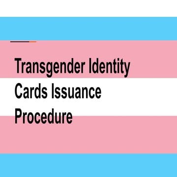 Final Trans Rights - Presentation for the DM's Meeting(1).pptx