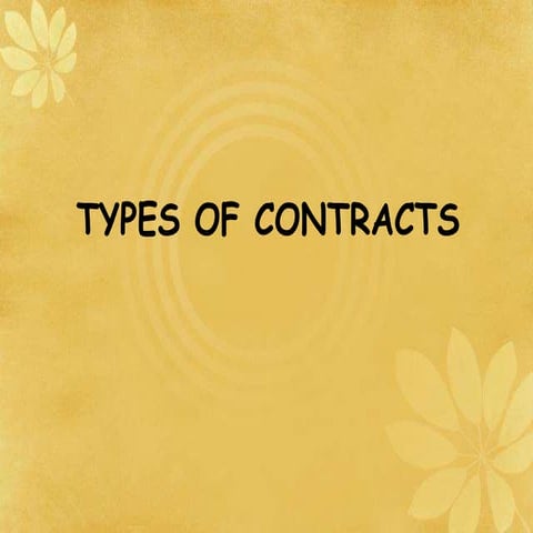 Final types of contracts- different types of contracts | PPTX