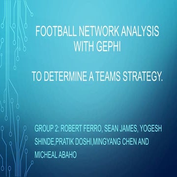 football-network-analysis-with-gephi | PPTX