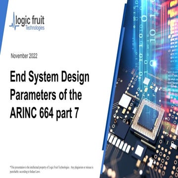 End System Design Parameters of the ARINC 664 part 7 | PPTX
