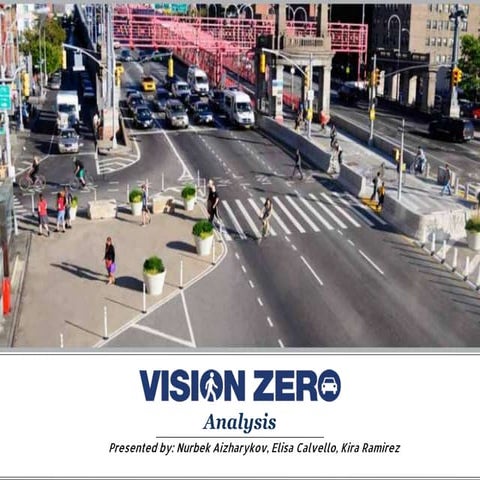 Vision Zero - Audience Analysis | PPTX | Injuries | Diseases and Conditions