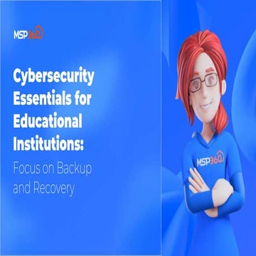 Cybersecurity Essentials for Educational Institutions | PPTX