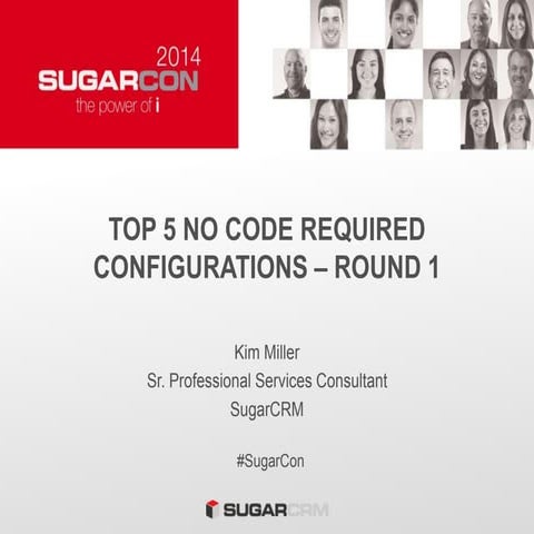 Top 5 No Code Required Configurations - Round 1 | PPT