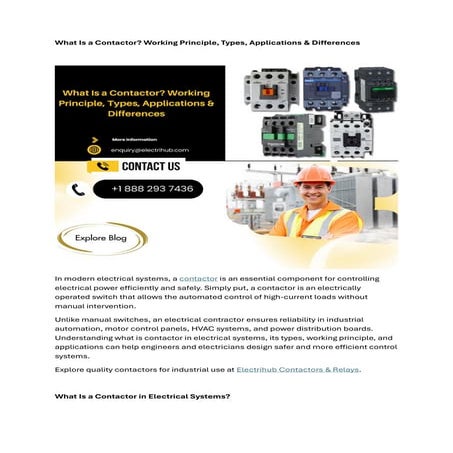 What Is a Contactor? Working Principle, Types, Applications ...