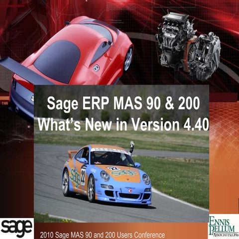 Whats New In Sage MAS 90 ERP 440 | PPTX