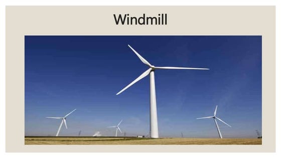 Windmills presentation | PPTX