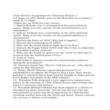 Final Written Assignment for American History 12-5 pages in APA .docx