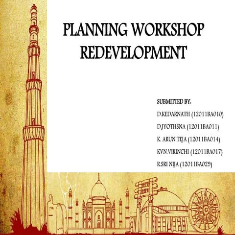 Planning Workshop Redevelopment Pptx