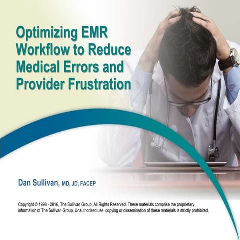 Optimizing EMR Workflow to Reduce Medical Errors & Physician ...