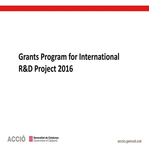 Grants Program for International R&D Project 2016 | PPT