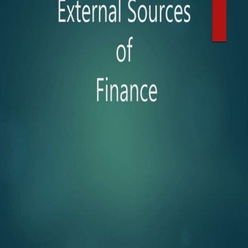 External Sources of Finance | PPTX