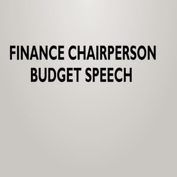 Finance Chairperson Budget Speech Presentation.pptx