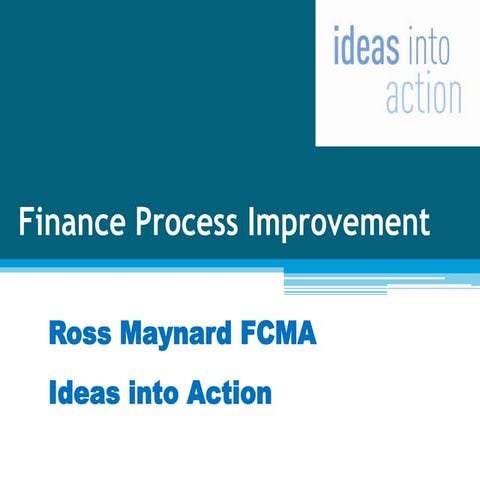 Finance process improvement in 10 slides | PPTX