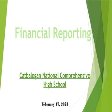 Financial reporting (school sample) pptx | PPTX