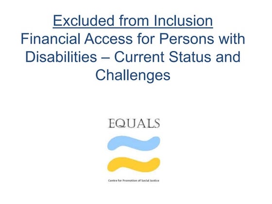 Policy for Financial Inclusion of Persons with Disabilities (PWDs).pptx