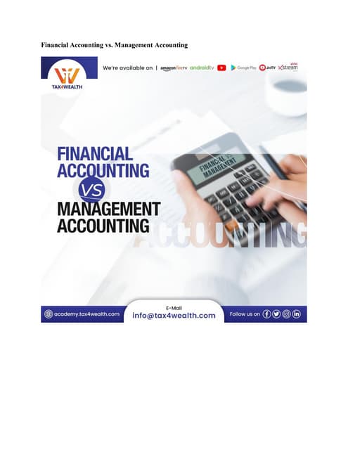 Explain the differences between managerial accounting and financial ...