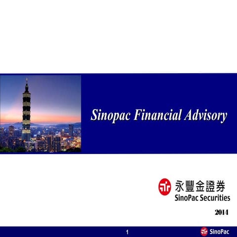 Sinopac Financial Advisory | PPT