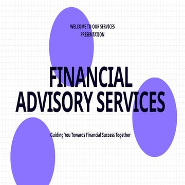 Financial Advisory Services for you.pptx