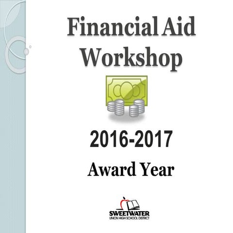 Financial aid workshop presentation 2016 | PPTX | Student Financial Aid ...