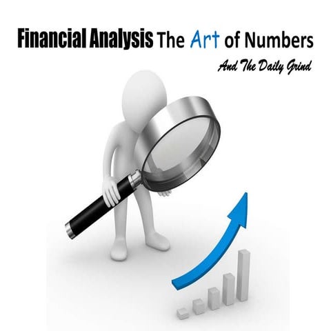 Financial Analysis - The Art of Numbers | PPTX