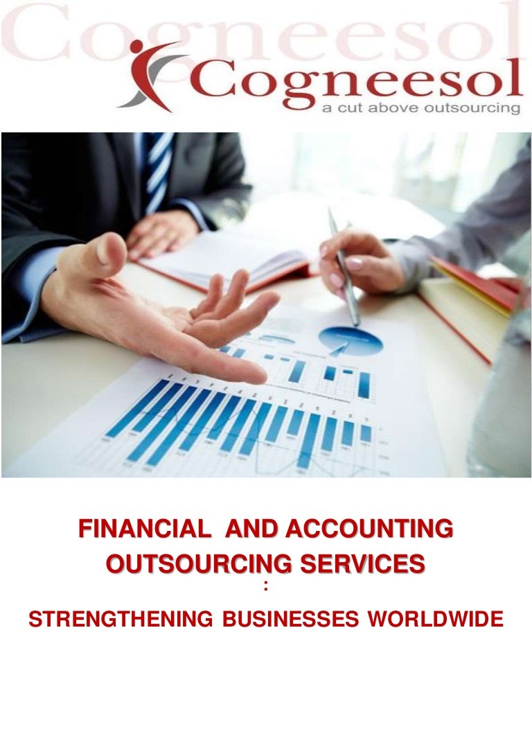 Financial And Accounting Outsourcing Services-Strengthening Business