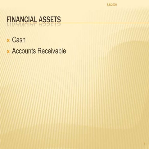 Financial Assets | PPTX | Business Accounting & Finance | Business