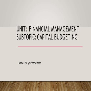 Financial Management- Capital Budgeting.pptx