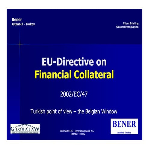Financial Collateral Directive 2002 - EC - 47 | PDF