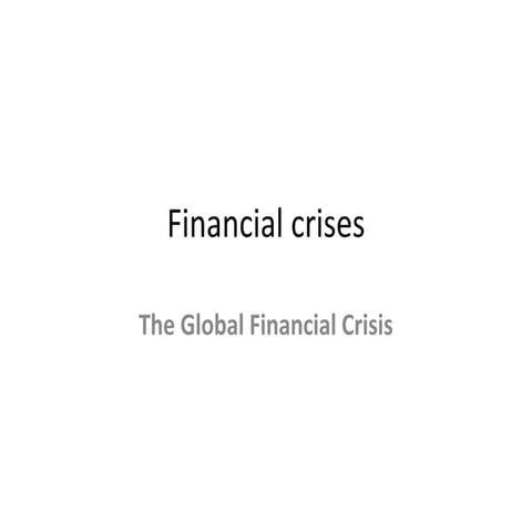 Financial crises | PPTX