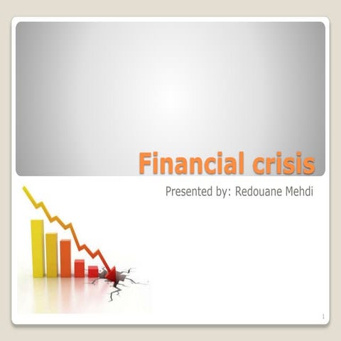 Financial crisis | PPT