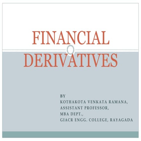 Financial derivatives | PPTX
