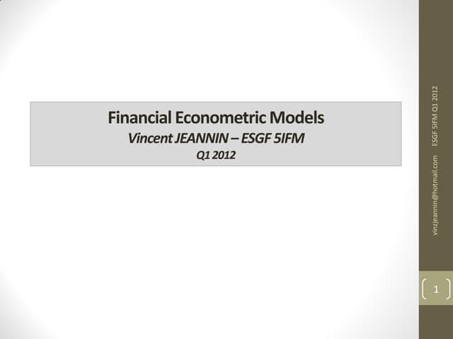 Financial Econometric Models Iii Ppt Free Download