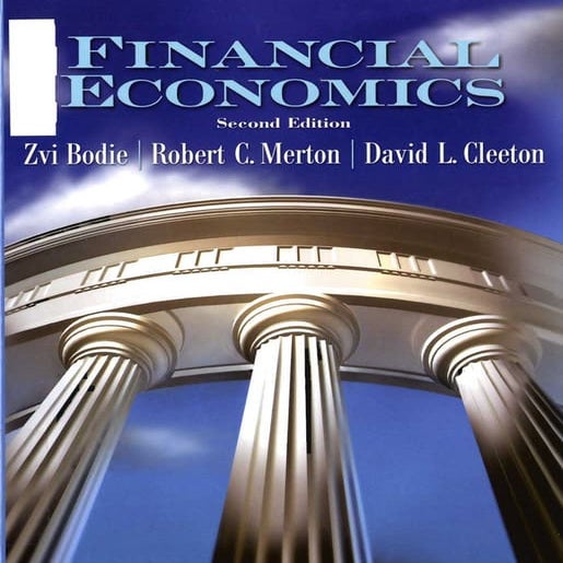 Financial Economics -PHD Second Zvi BodieEdition | PDF